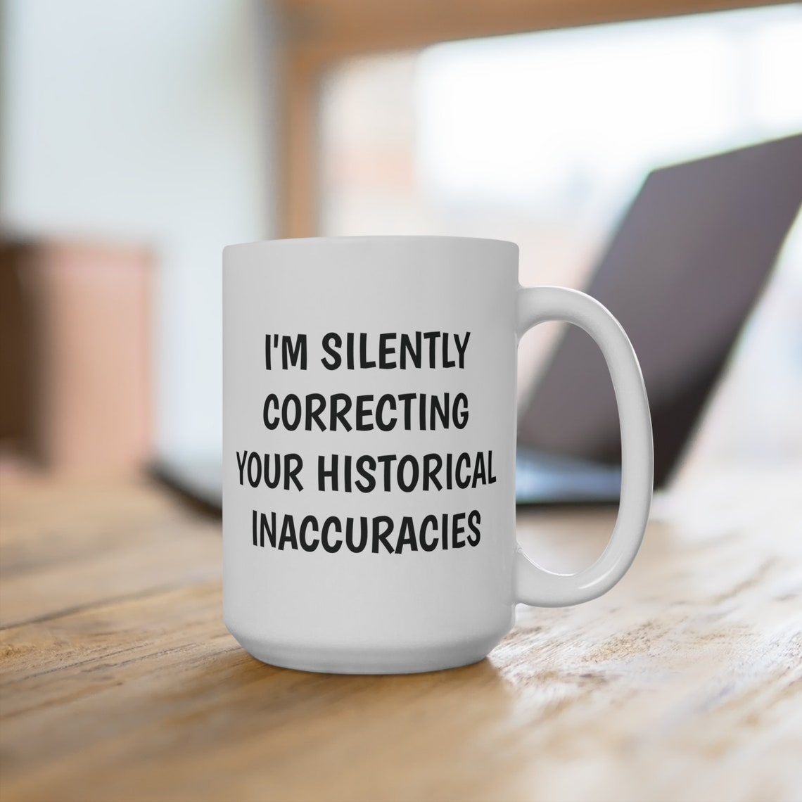 Funny History Coffee Mug, Historian Cup, History Buff, History Teacher ...