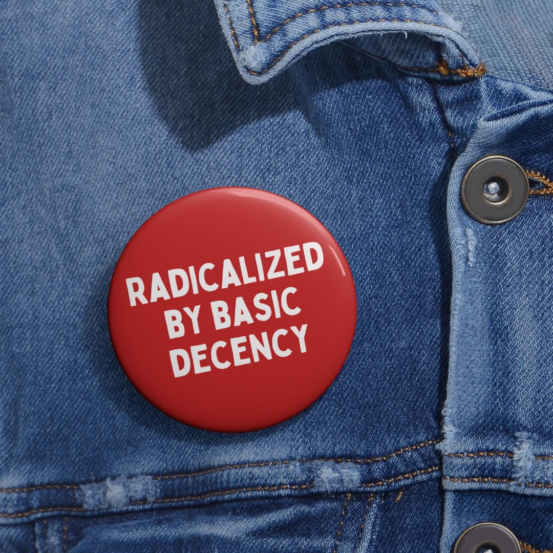 Social Justice Activist Pin, Anti-trump Button, Liberal Accessory ...