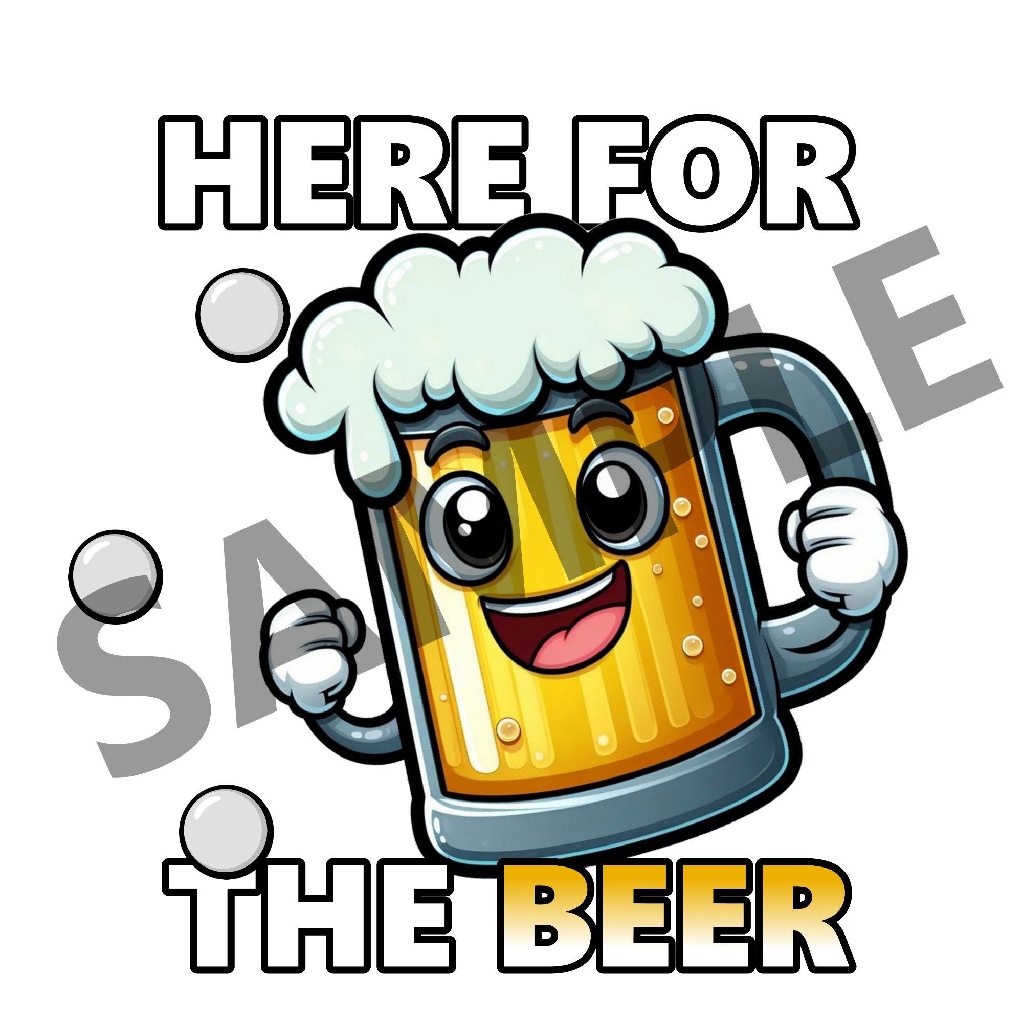 Here for the Beer (PNG) - Etsy