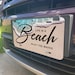 Ocean, Tropical, Summer, Beach Life Car Tag, Front Tag, License Tag ...