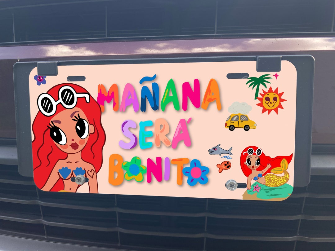 Manana Sera Bonito, Karol G, Mermaid, Car Tag, Front Tag, License Tag ...