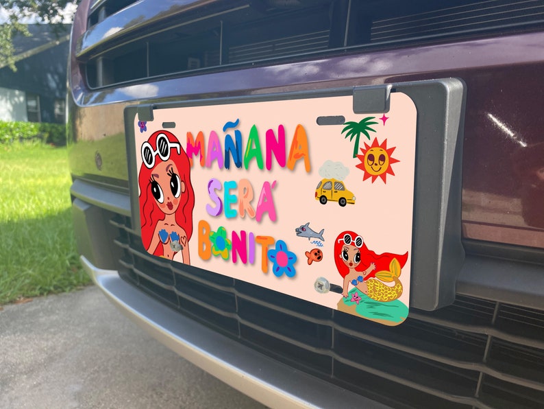 Manana Sera Bonito, Karol G, Mermaid, Car Tag, Front Tag, License Tag ...