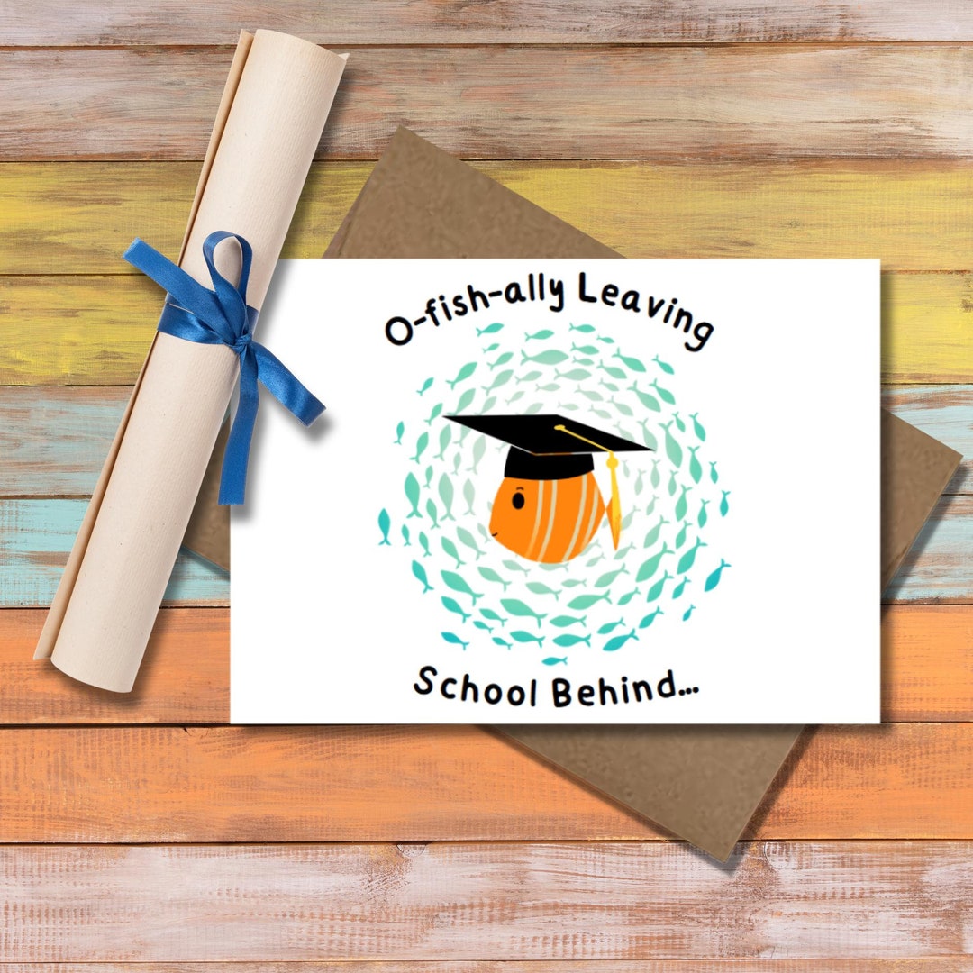 2025 Fish Graduation Card, Offishally Leaving School Fish Pun Grad Card ...