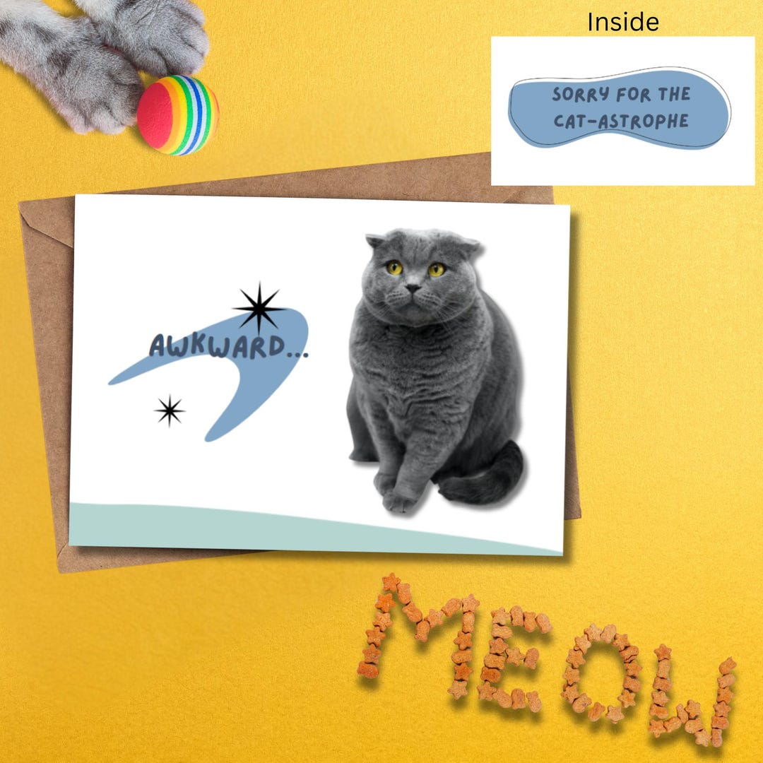 Cat Apology Card: Punny 'cat-astrophe' Greeting Card - Etsy