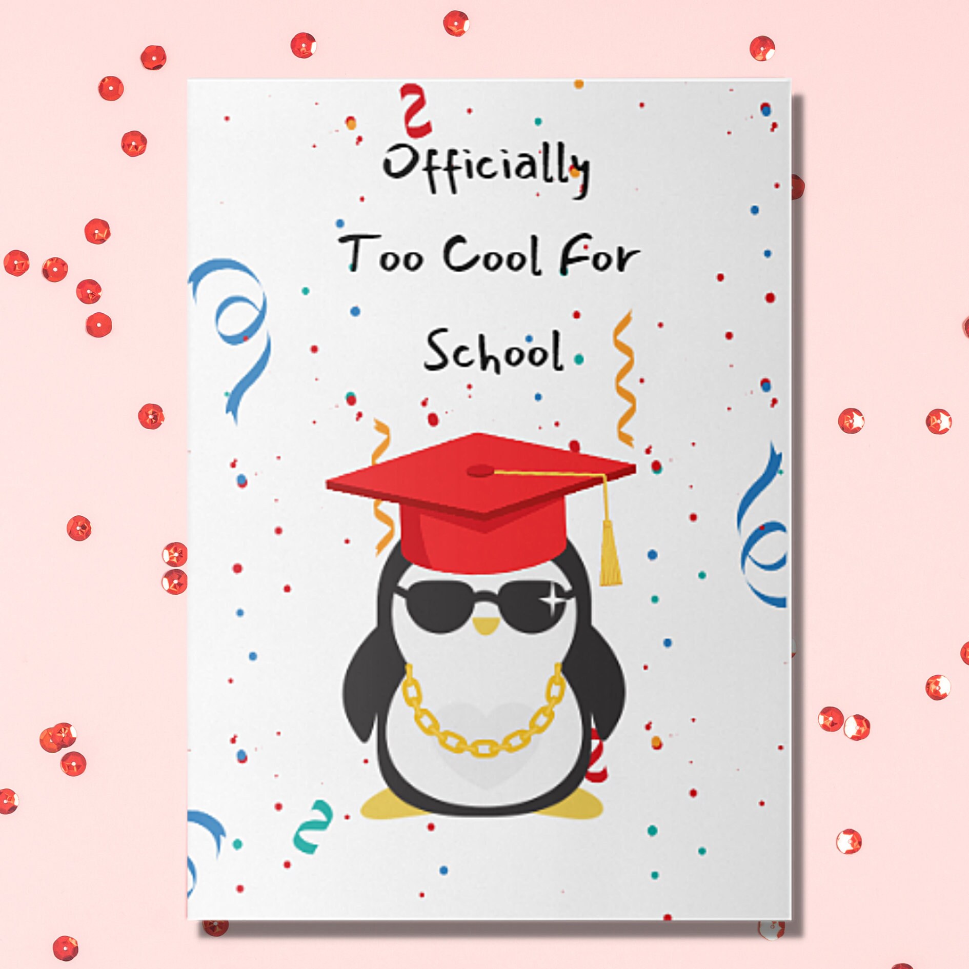 Fun Penguin Graduation Card, Too Cool for School Congratulations Card ...