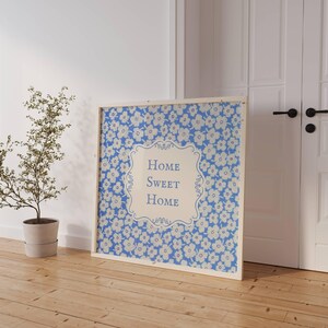 Home Sweet Homw Blue Floral Wall Art Vintage Home Decor Digital ...