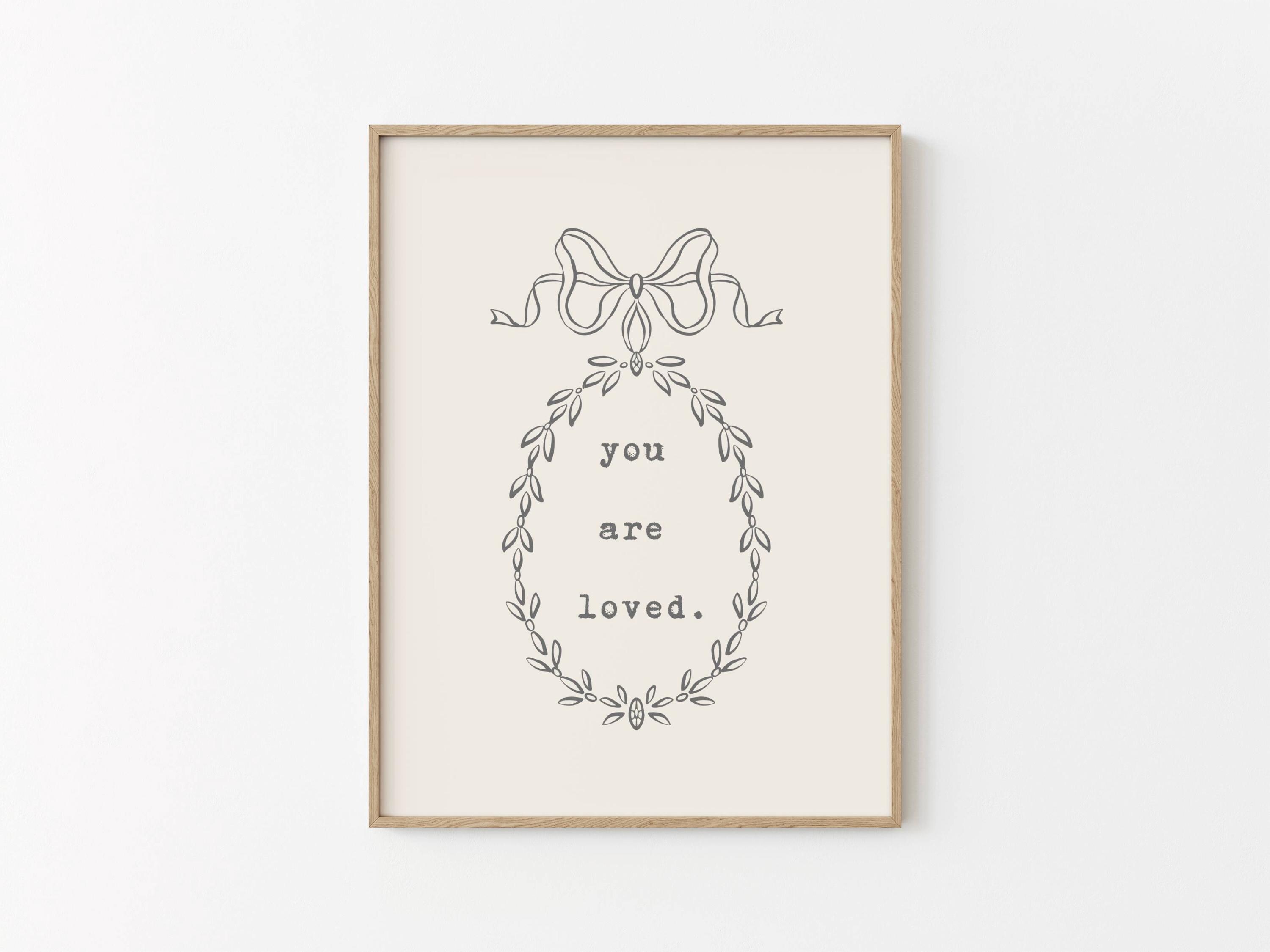 You Are Loved Print Vintage Nursery Quote Boho Nursery Room Decor ...