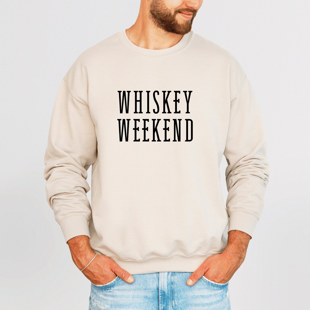 Whiskey Weekend Sweatshirt, Western Font Shirt, Unisex Heavy Blend ...