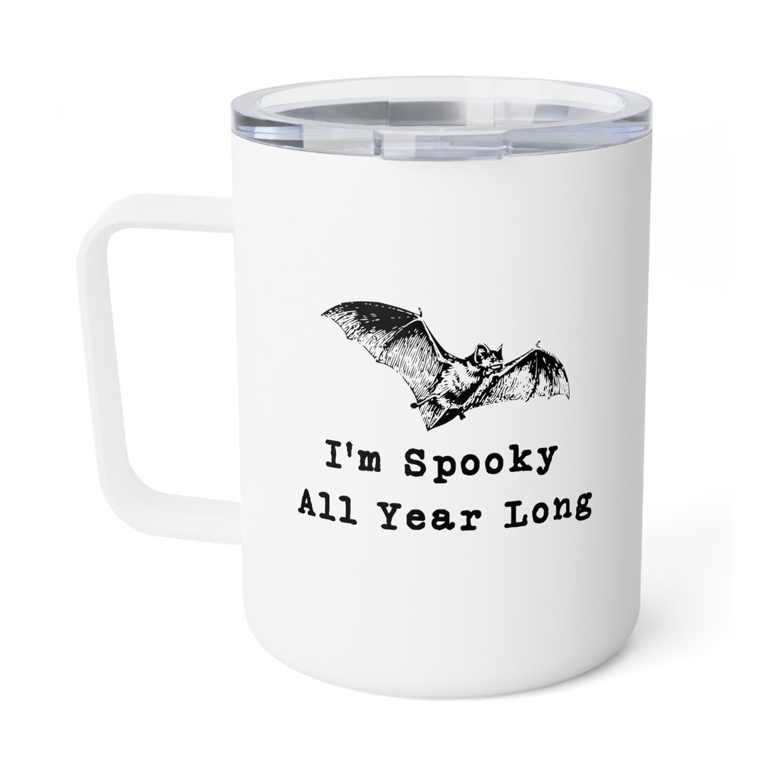 I'm Spooky All Year Long Bat Graphic Insulated Coffee Mug With Lid ...