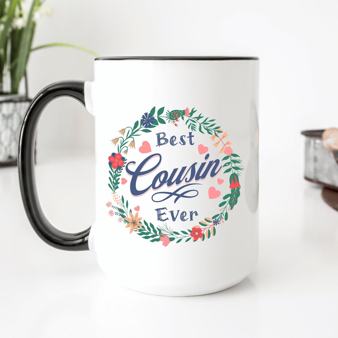 Best Cousin Mug, Best Cousin Ever, Two-tone Coffee Mug, Large 15oz Coffee, Tea, Hot Cocoa Mug ...