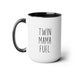 Twin Mama Mug, Twin Mama Fuel, Funny Coffee Lover Mug, Two-tone Ceramic ...