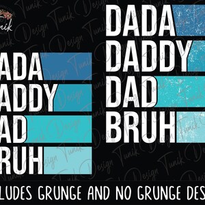 Dada Daddy Dad Bruh Png, Blue, Retro Dad Png, Father's Day Png, Step ...