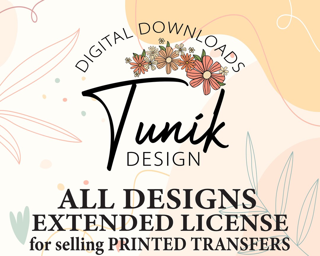 Extended License for Selling Physical Printed Transfers - All Designs ...