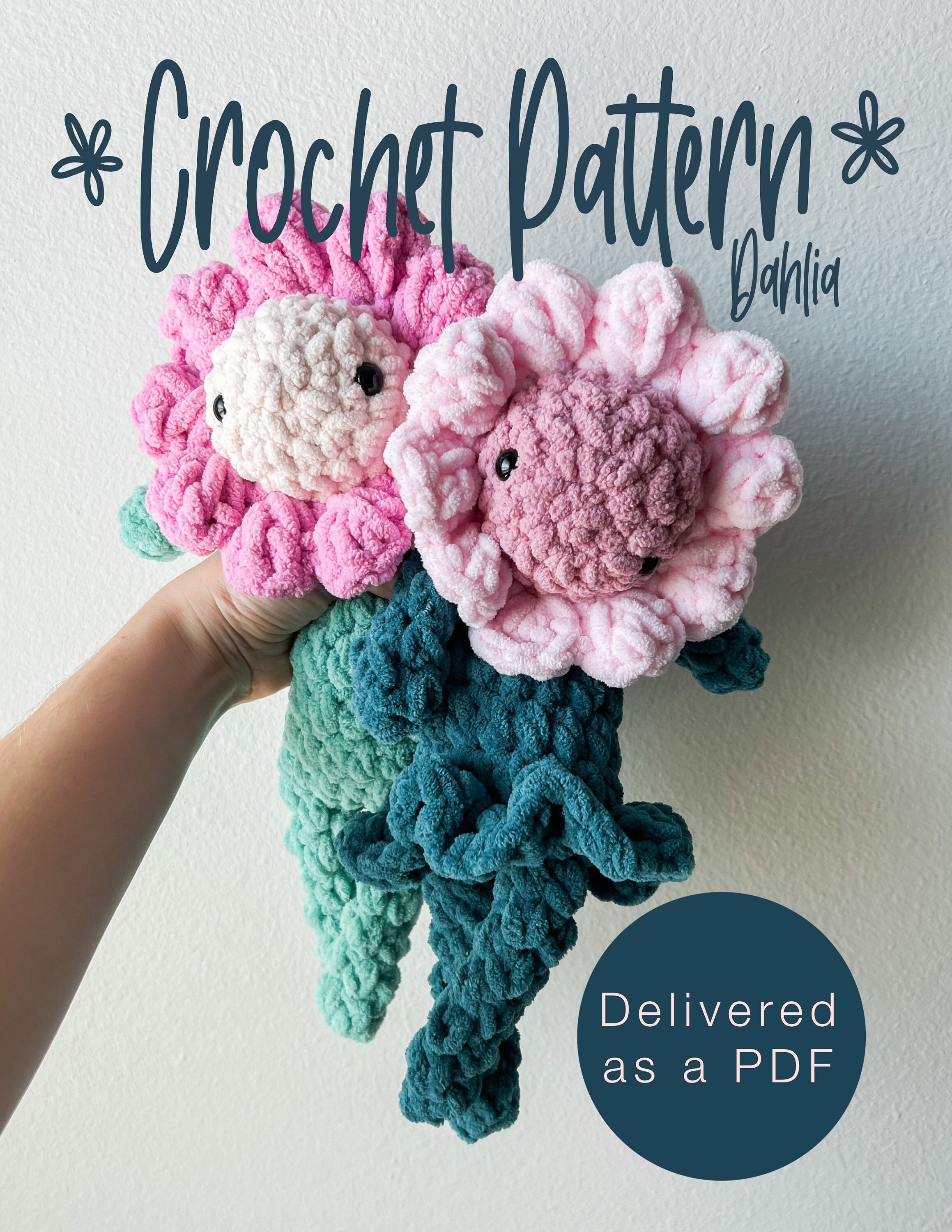 Flower Friend Dahlia Crochet Pattern, Floral Amigurumi Plush Lovey ...