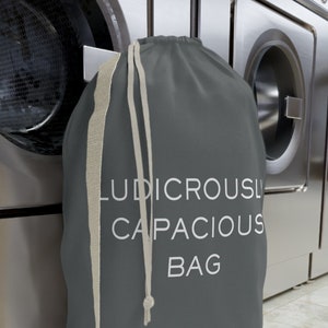 Ludicrously Capacious Bag, Large Laundry Bag With Strap, TV Quote ...