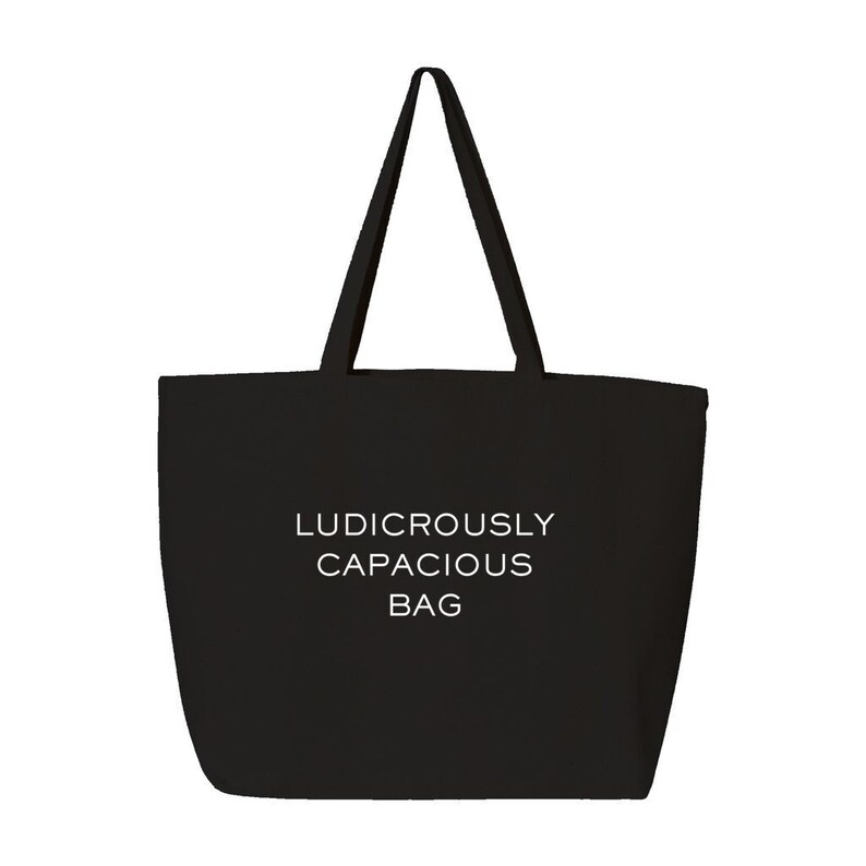 Ludicrously Capacious Jumbo Tote Canvas Tote Bag, Ludicrously Capacious ...