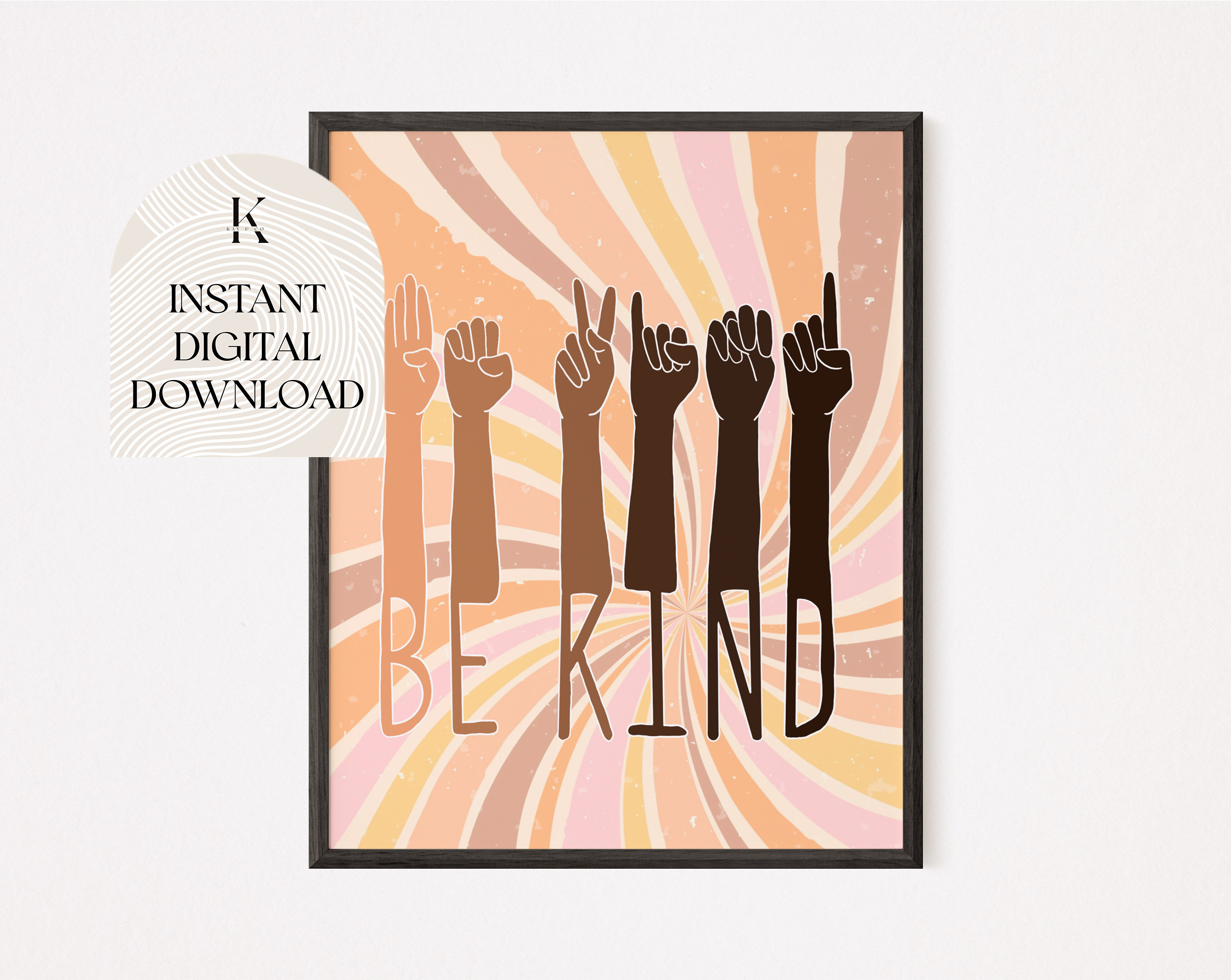 Be Kind ASL Poster, Classroom Poster, Teacher Printable, Inclusivity ...