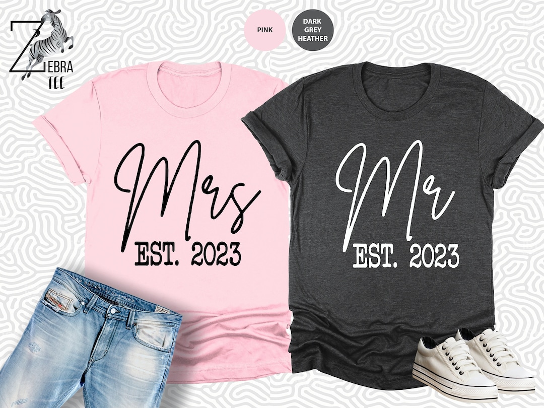 Mr Est. 2023 Shirt, Mrs Est. 2023 Shirt, Honeymoon Couple Shirt ...