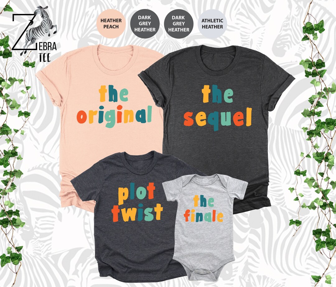The Original The Sequel Plot Twist The Final Shirts Siblings - Etsy.de