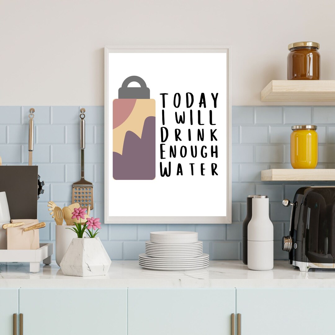 Drink Water Mantra Art Print- Printable Funny Water Quote Kitchen Decor ...