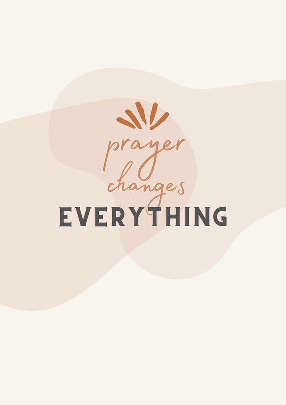 Prayer Changes Things Bible Verse