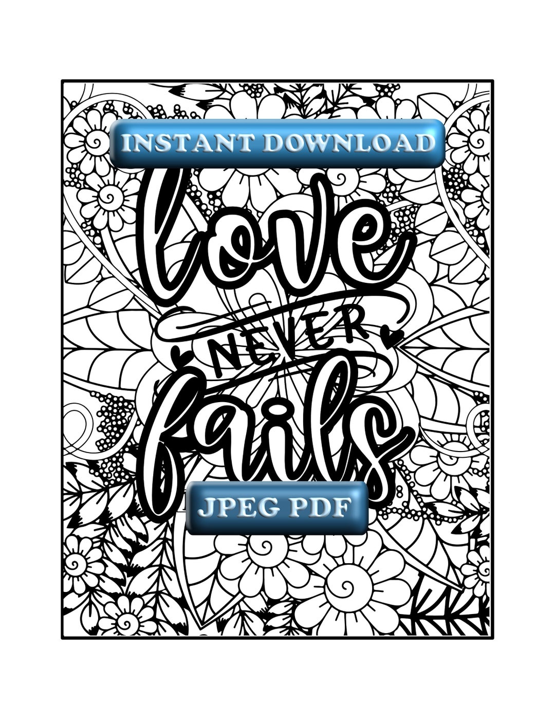 Love Never Fails Coloring Page for Adults Printable Digital Coloring ...