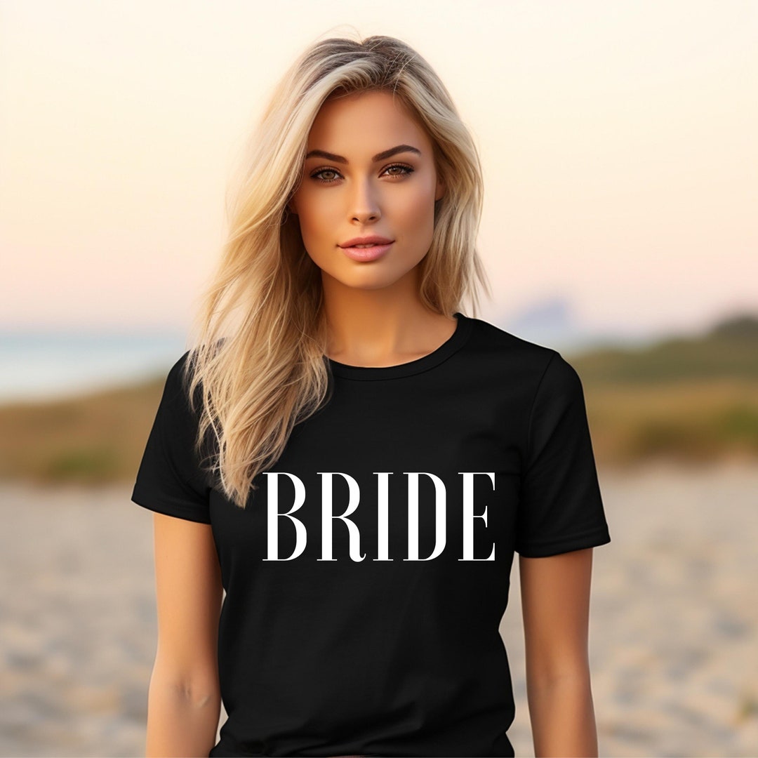Bride And The Bachelorette Crew T Shirts Bridal Minimalist T Shirts