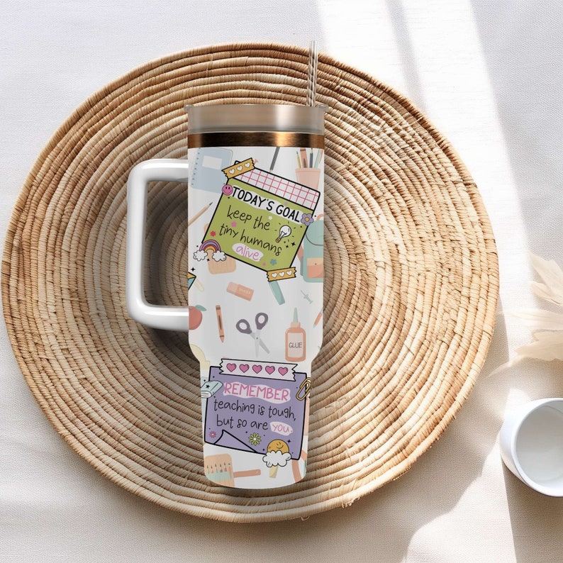 Teacher Tumbler Wrap Sublimation Design: Daily Reminders 40oz Quencher ...