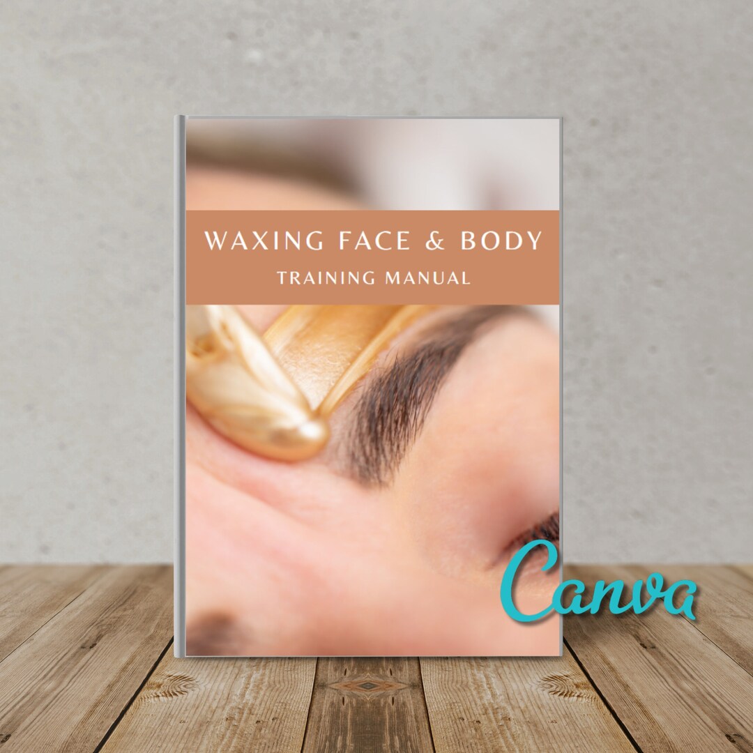 Waxing Face & Body Editable Canva Training Manual Edit Printable Beauty ...
