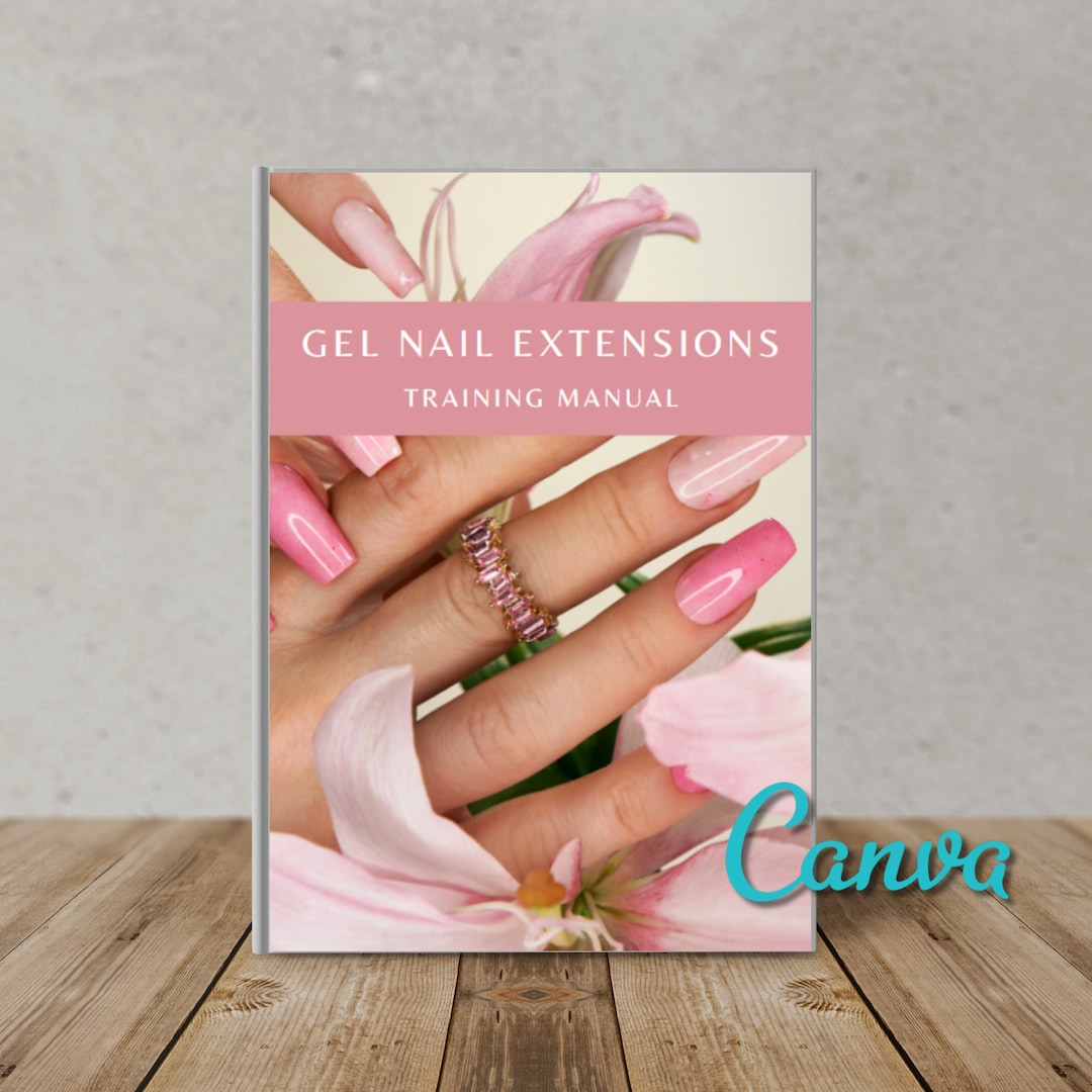 Gel Nail Extensions Editable Canva Training Manual Printable Beauty ...