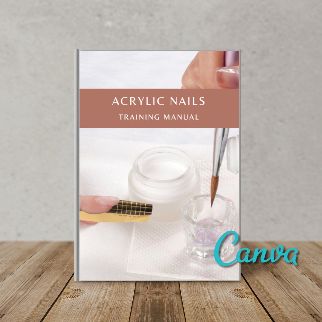 Acrylic Nail Extensions Editable Canva Training Manual Manual Course ...