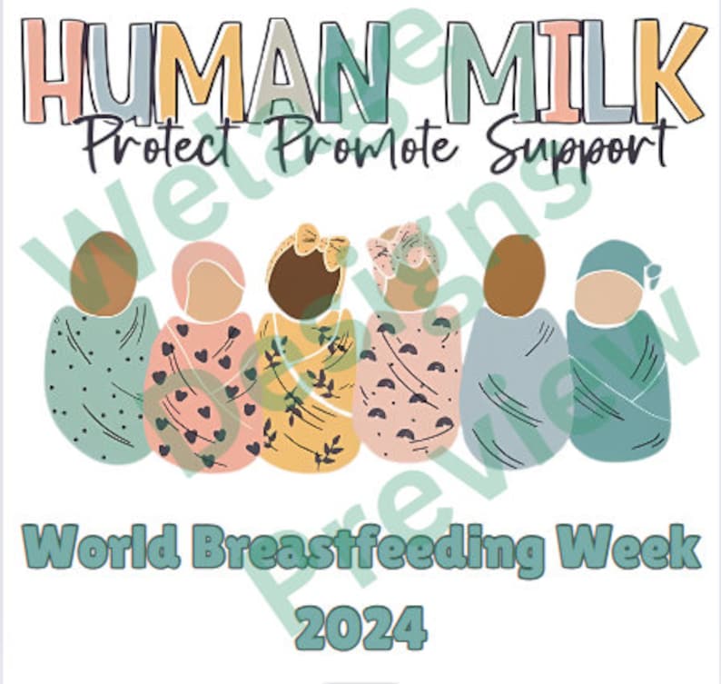 2024 World Breastfeeding Week DTF Transfer File - Etsy