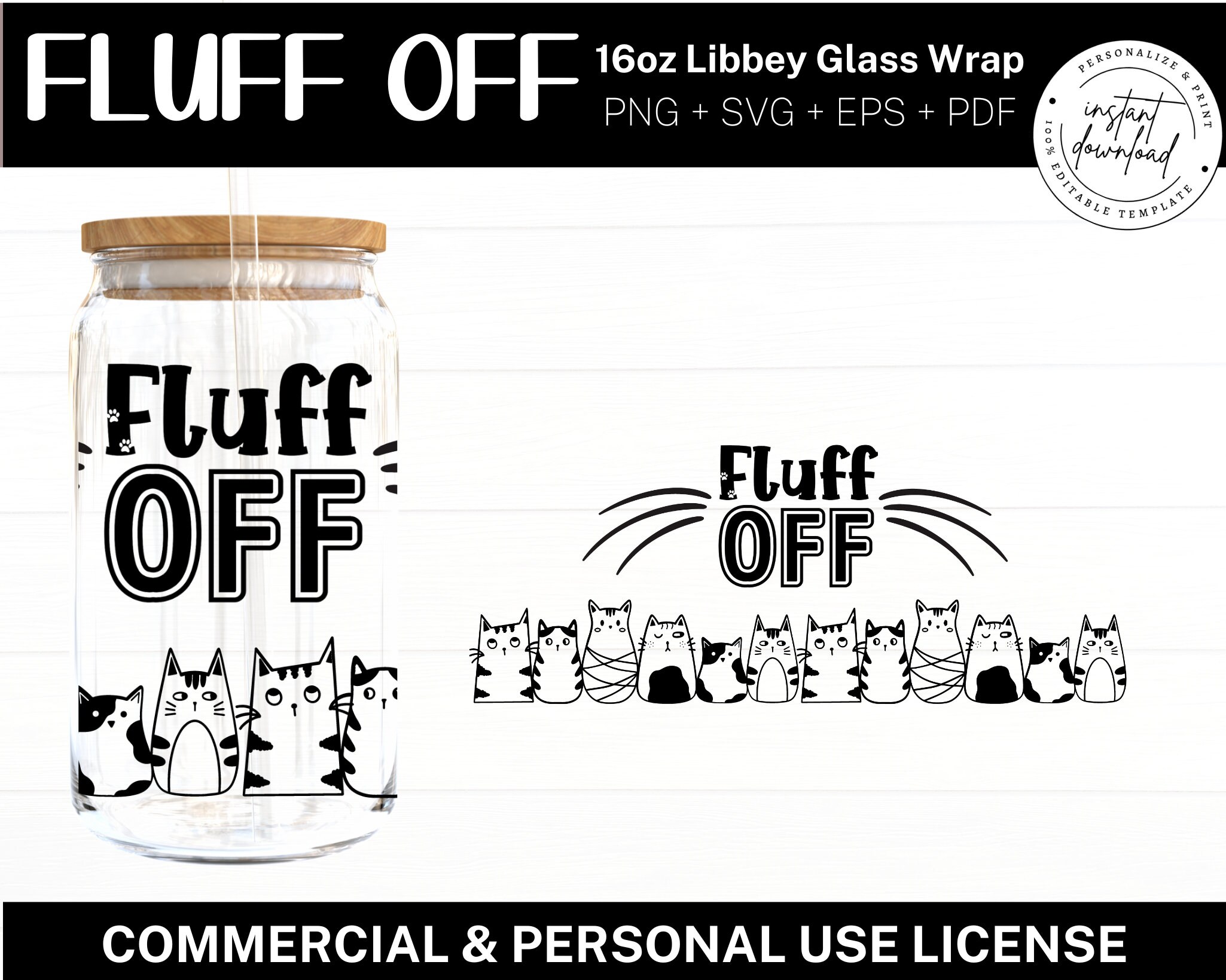 Fluff off Cat SVG PNG Sarcastic SVG Mom Libbey Glass Wrap 16 - Etsy Canada
