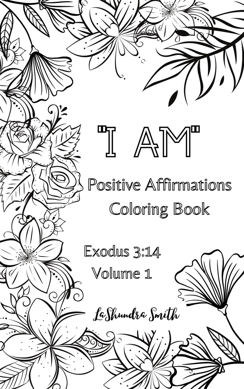 Positive Affirmation Adult Coloring Book- I Am, Affirmations Vol. 1 - Etsy