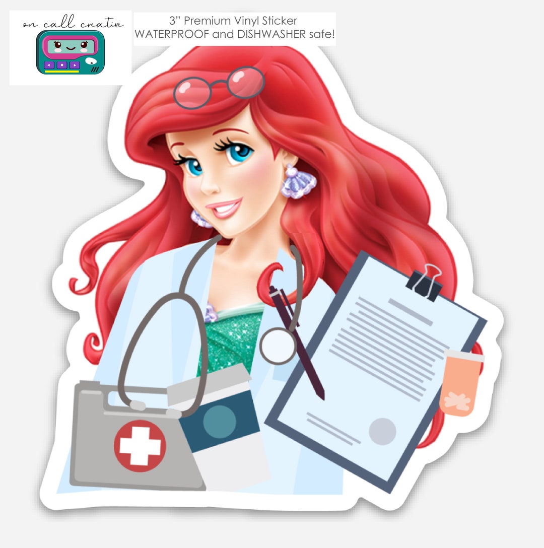 Princess Sticker, Ariel, Nurse Sticker, Physician Assistant Sticker ...