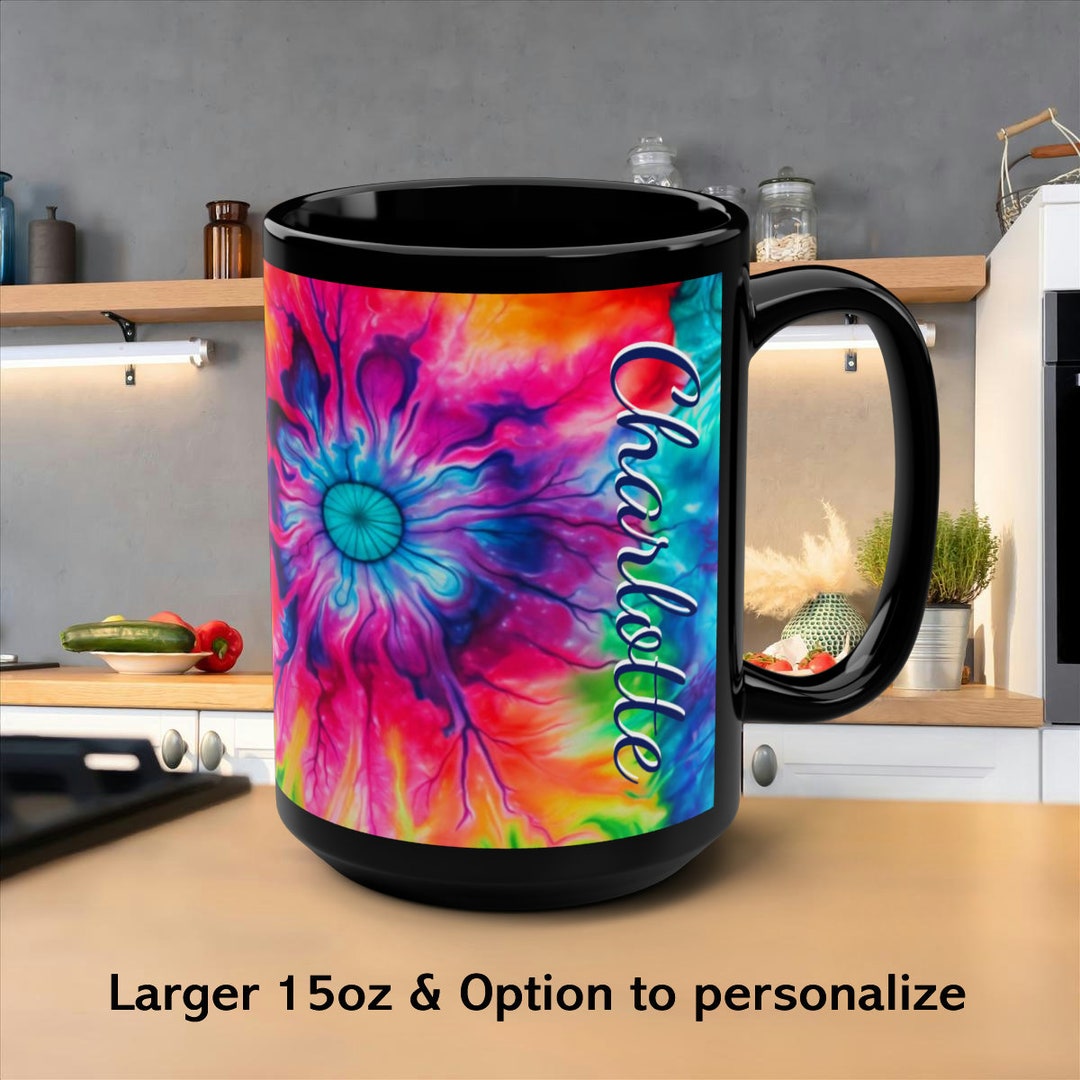 Tie Dye Mug, 15oz Mug, Colorful Mug, Tie Dye Lover Gift, Personalized ...