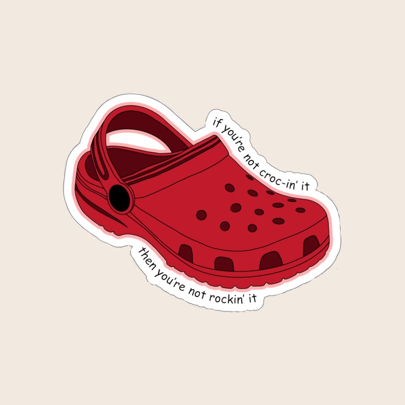 Croc It & Rock It | Vinyl Stickers for Waterbottles, Computers ...
