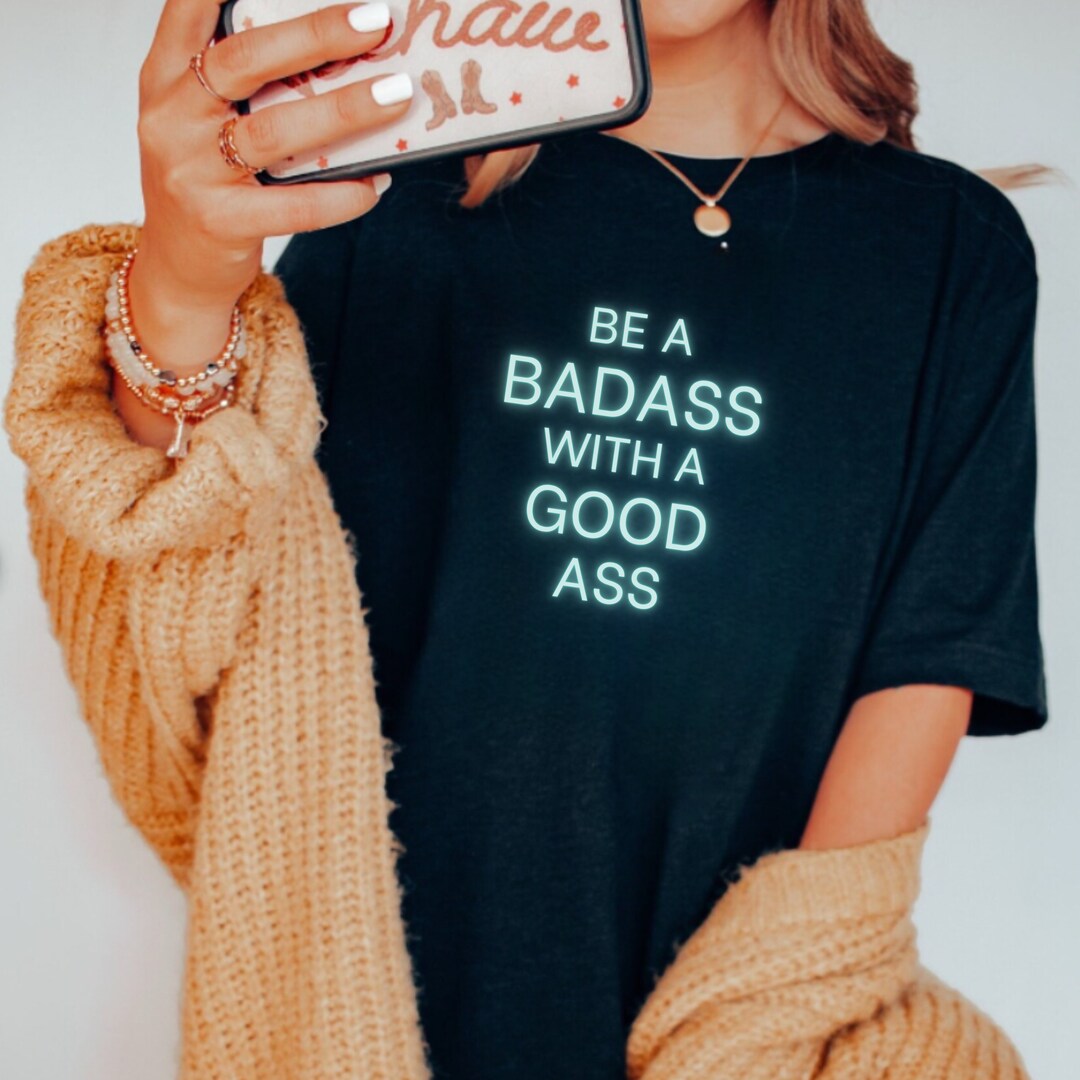 Badass Shirt Baddie Shirt Boss Lady Shirt Inspirational Shirt 90s ...