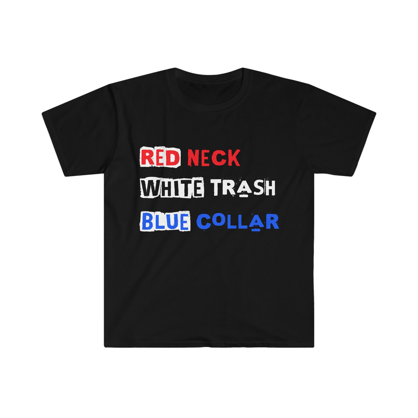 Redneck White Trash Blue Collar T-shirt | Proud American Pride ...