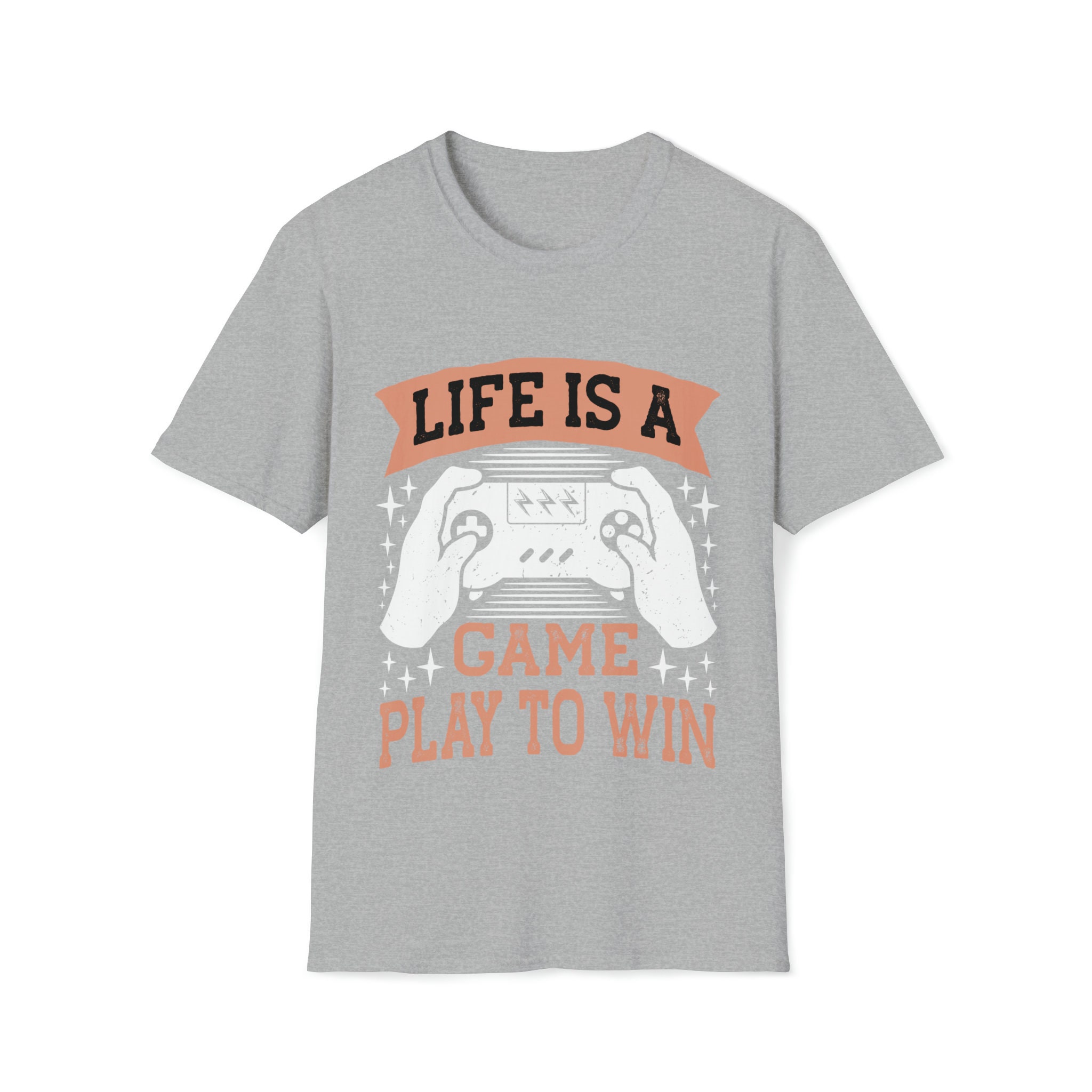 Life is a Game, Play to Win Motivational Gaming T-shirt Christmas T ...
