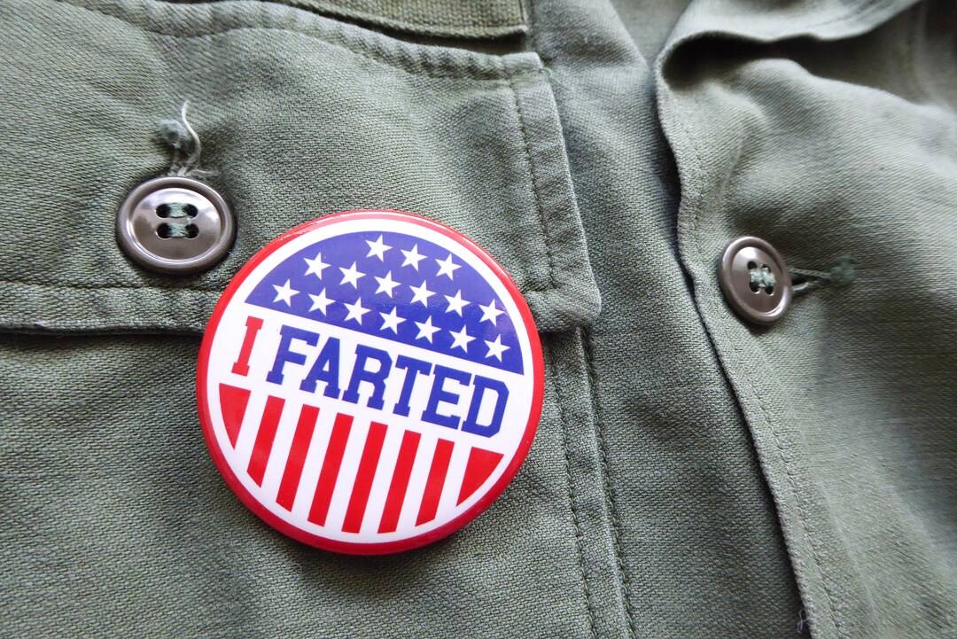I Farted - Funny Button Pin Badge - Etsy