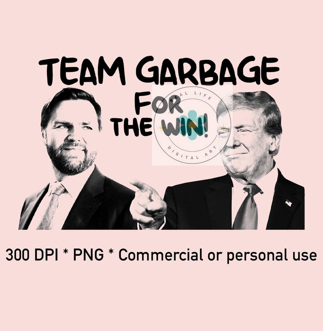 Team Garbage for the Win Trump Vance Garbage Truck Supporter Digital ...