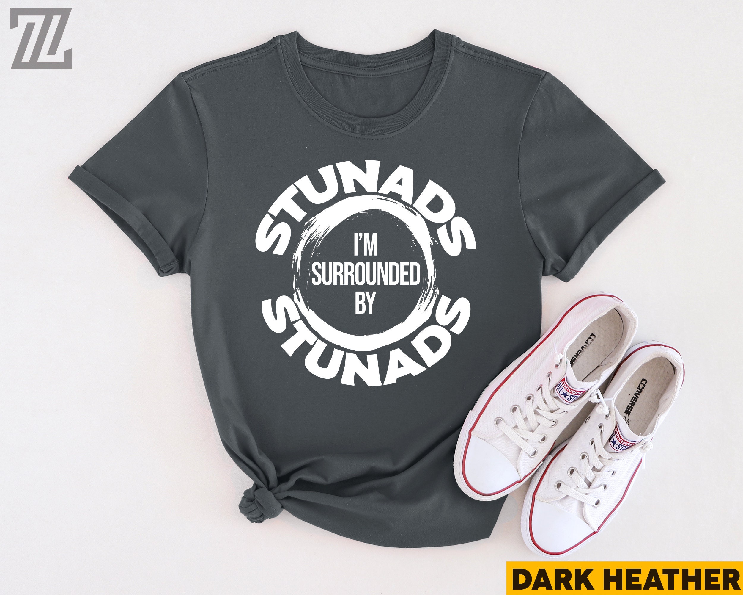 I'm Surrounded by Stunads Vintage Funny Logo Tshirt - Etsy