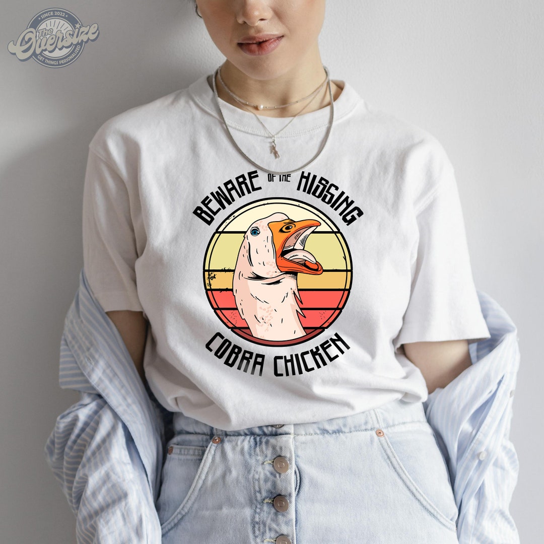 Beware of the Hissing Cobra Chicken T-shirt - Etsy