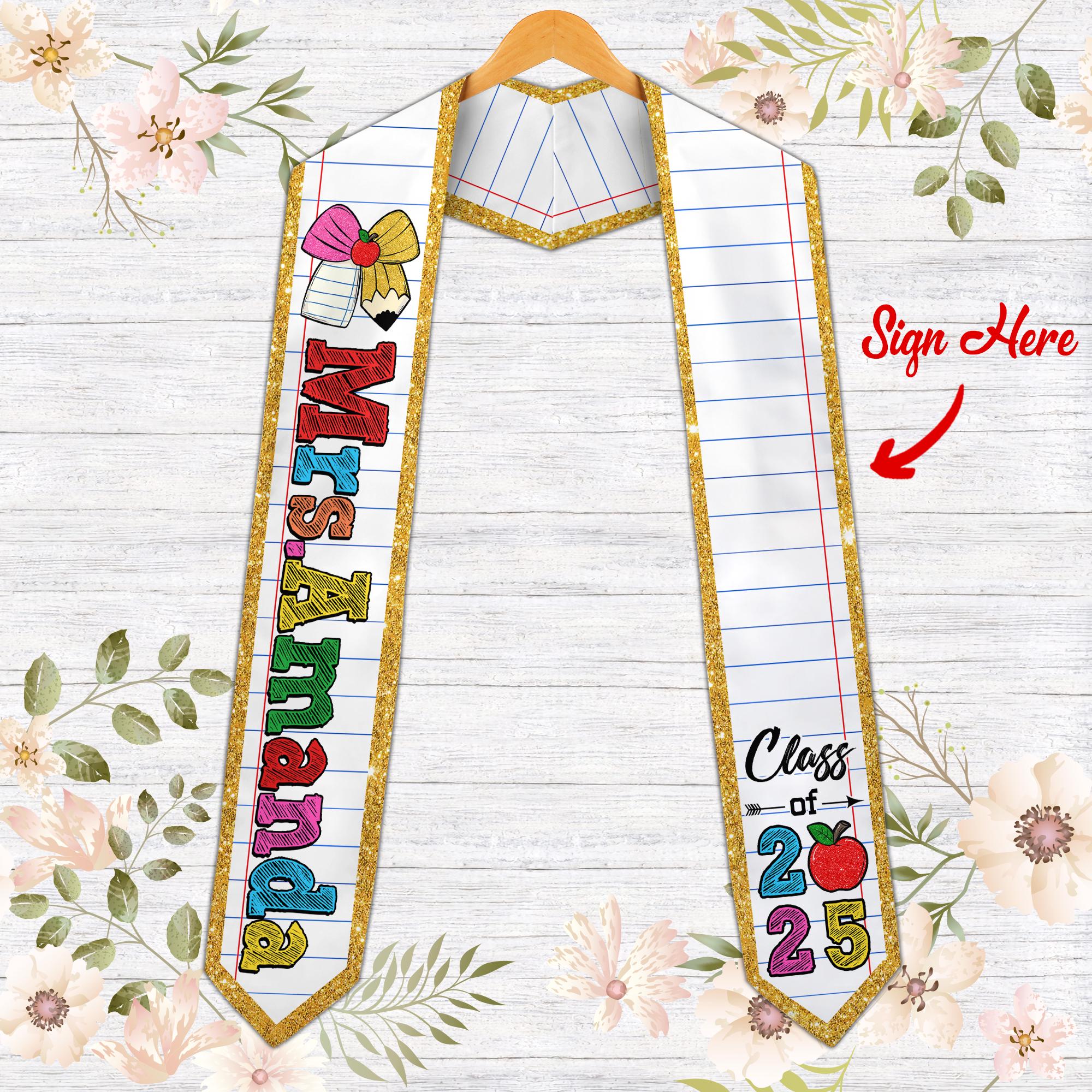 Custom Graduation Stole Class of 2025, Personalized Teacher Graduation ...