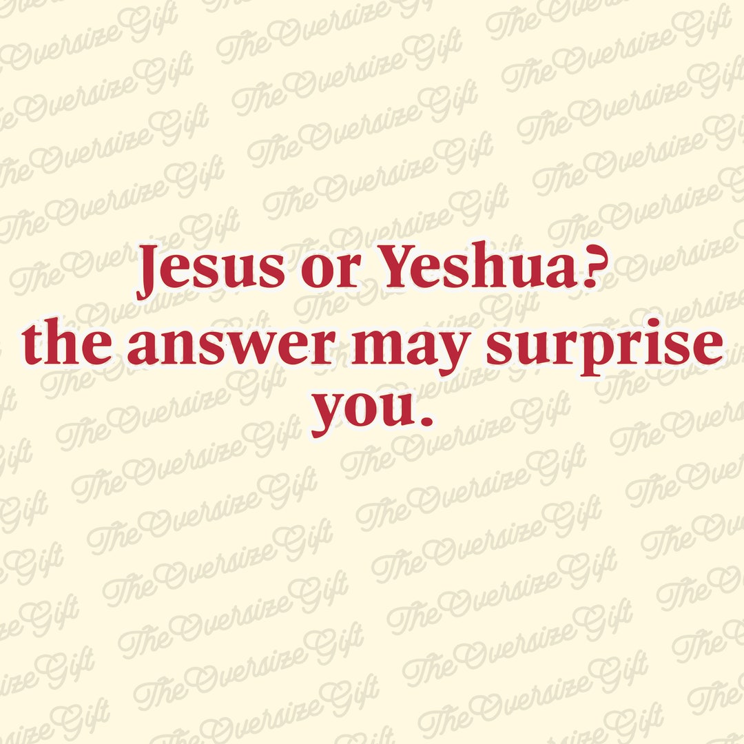 Jesus or Yeshua the Answer May Surprise You, Christian Question ...