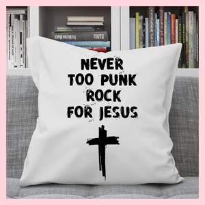 Never Too Punk Rock for Jesus Cross Christian PNG File , God PNG File ...