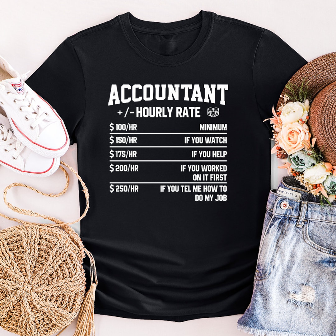 Accountant Shirt, Accountant Gift, Tax Season Gift, Accounting Student ...