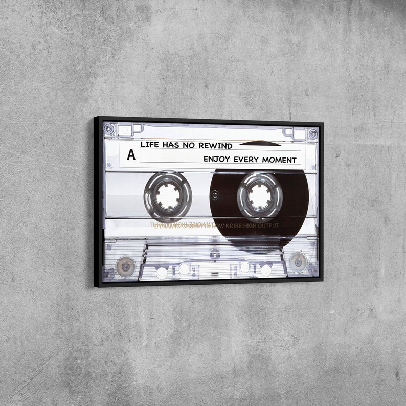 Life Has No Rewind Cassette, Motivational Quote Canvas, Wall Art Poster ...