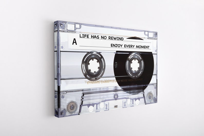 Life Has No Rewind Cassette, Motivational Quote Canvas, Wall Art Poster ...
